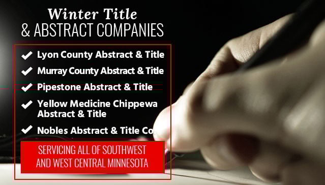 Winter Abstract & Title Services. Serving Southwest Minnesota including ...